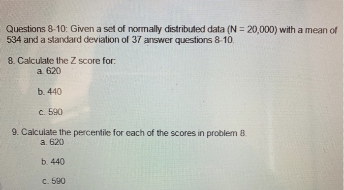 Solved Questions 8-10: Given a set of normally distributed | Chegg.com