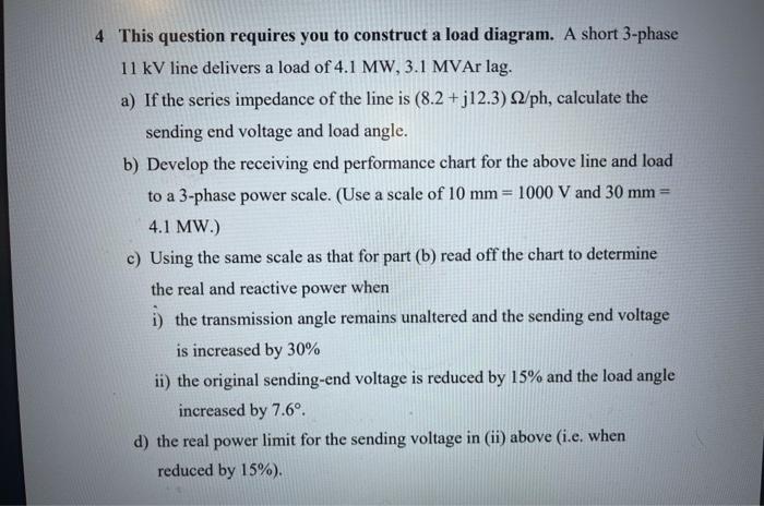 Solved 4 This question requires you to construct a load | Chegg.com