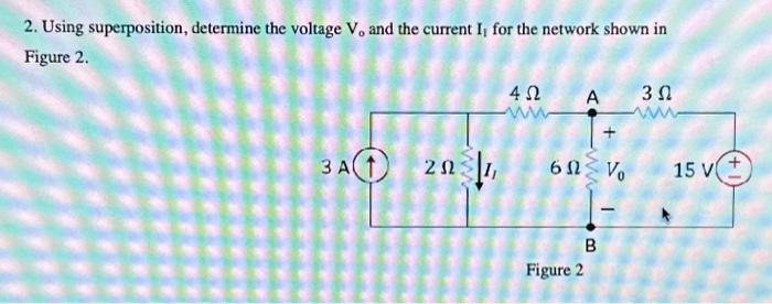 Solved 2. Using superposition, determine the voltage V, and | Chegg.com