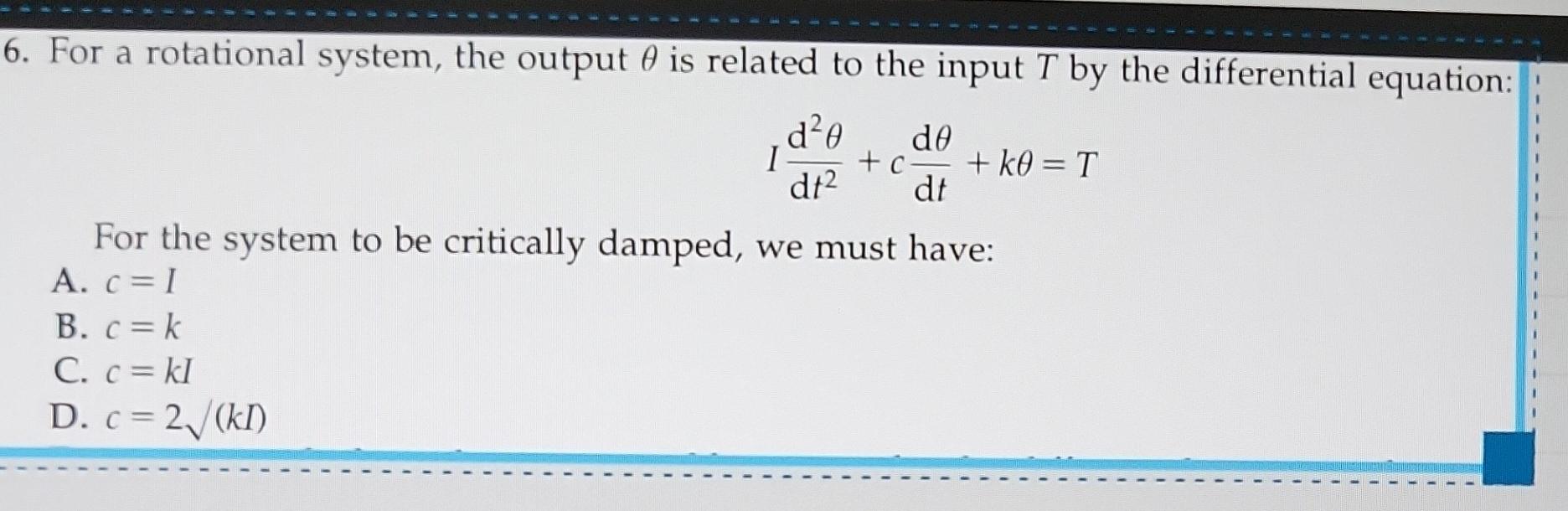 Solved For a rotational system, the output θ ﻿is related to | Chegg.com