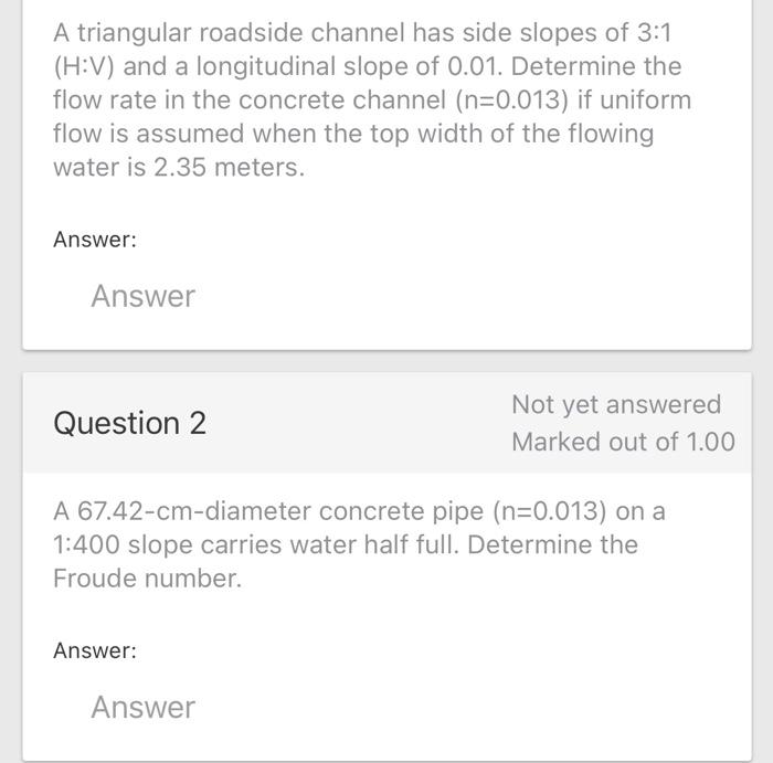 Solved A triangular roadside channel has side slopes of 3:1 | Chegg.com