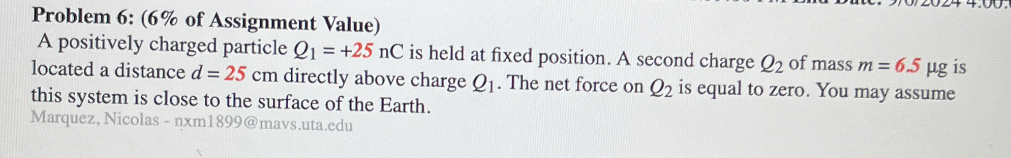 Solved Problem 6: (6% ﻿of Assignment Value)A positively | Chegg.com