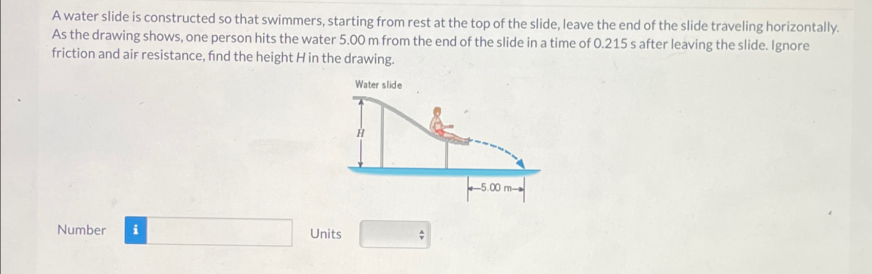 Solved A water slide is constructed so that swimmers, | Chegg.com