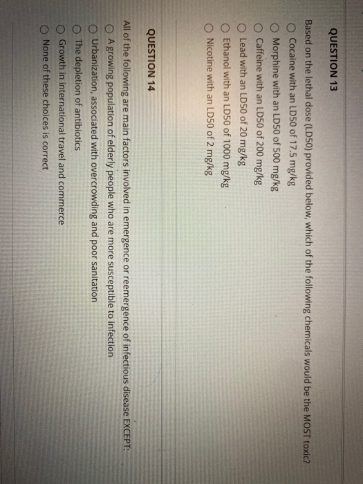 Solved QUESTION 13 Based on the lethal dose (LD50) provided | Chegg.com