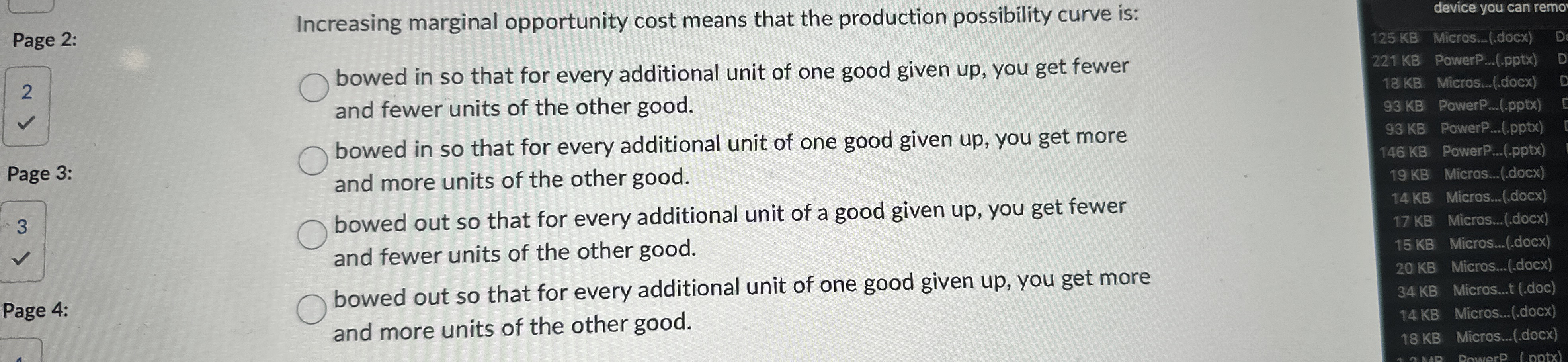 Solved Increasing marginal opportunity cost means that the | Chegg.com
