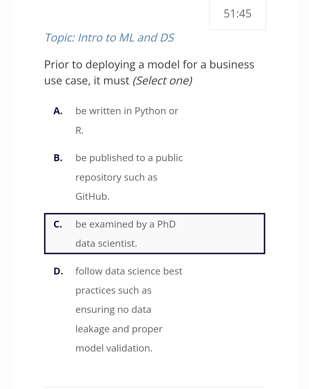 Solved 51:45Topic: Intro to ML and DSPrior to deploying a | Chegg.com