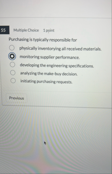 Solved 55Multiple Choice 1 ﻿pointPurchasing is typically | Chegg.com