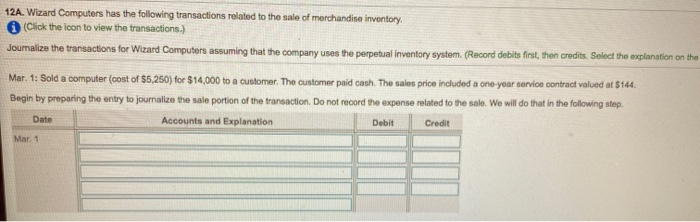 Solved 12A. Wizard Computers has the following transactions | Chegg.com