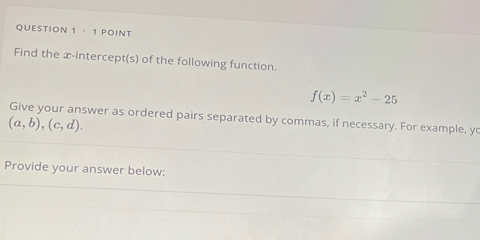 Solved QUESTION 1 - 1 ﻿POINTFind the x-intercept(s) ﻿of the | Chegg.com
