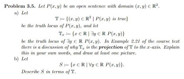Solved Problem 3.5. Let P(x,y) be an open sentence with | Chegg.com