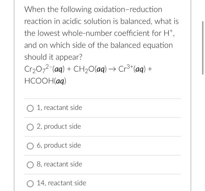 Solved When the following oxidation-reduction reaction in | Chegg.com