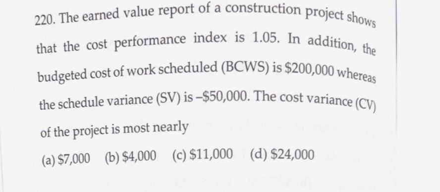 Solved The earned value report of a construction project | Chegg.com