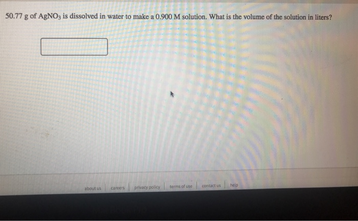 Solved 50.77 g of AgNO3 is dissolved in water to make a | Chegg.com