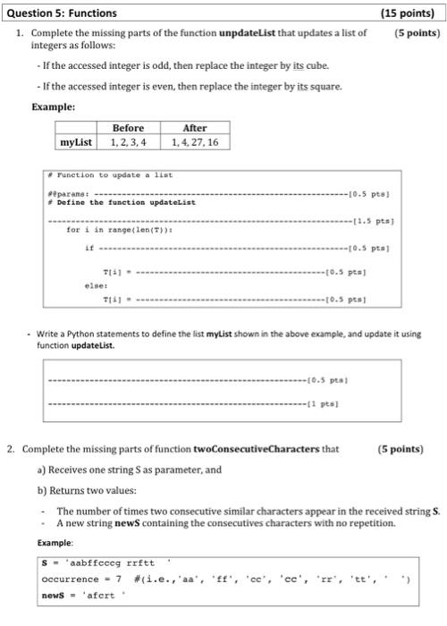 Solved 1. Complete the missing parts of the function | Chegg.com