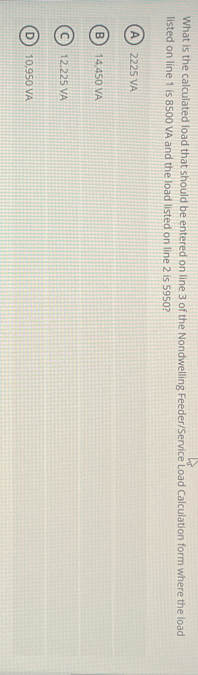 Solved What is the calculated load that should be entered on | Chegg.com