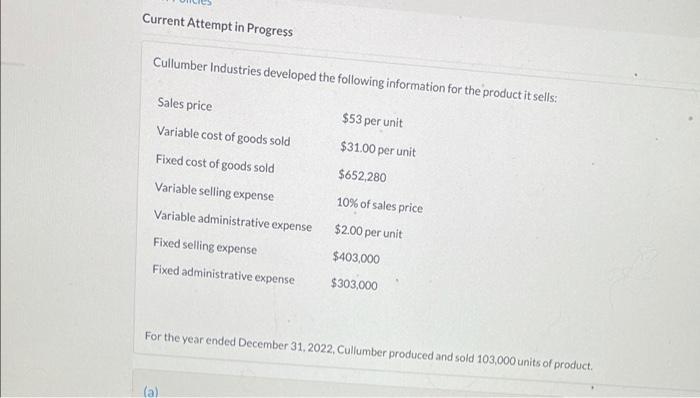 Solved Current Attempt in Progress Cullumber Industries | Chegg.com
