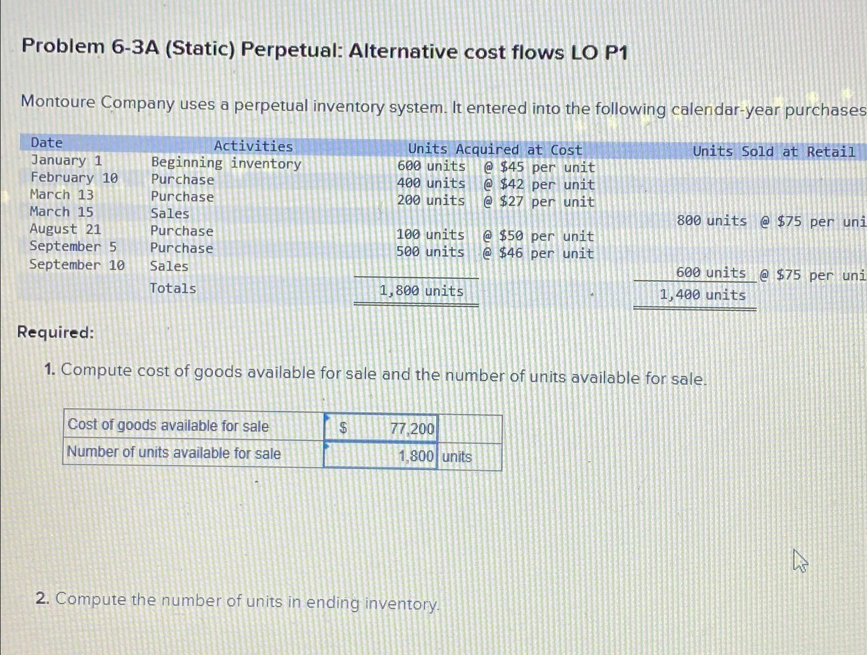 Solved Problem 6-3A (Static) ﻿Perpetual: Alternative cost | Chegg.com