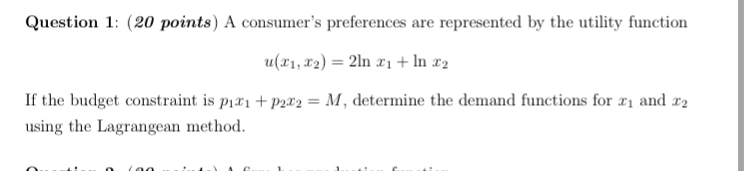 Solved Question 1: (20 ﻿points) ﻿A consumer's preferences | Chegg.com