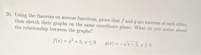 Solved 20. Using the theorem on inverse functions, prove | Chegg.com