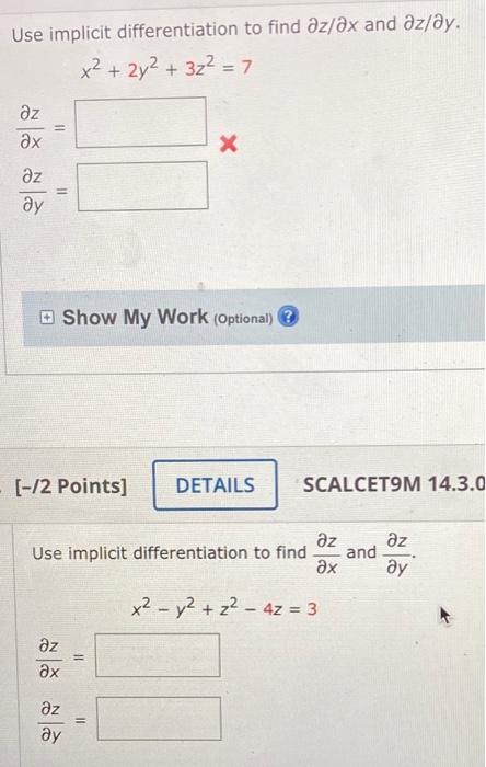Solved Use implicit differentiation to find ∂z/∂x and ∂z/∂y. | Chegg.com