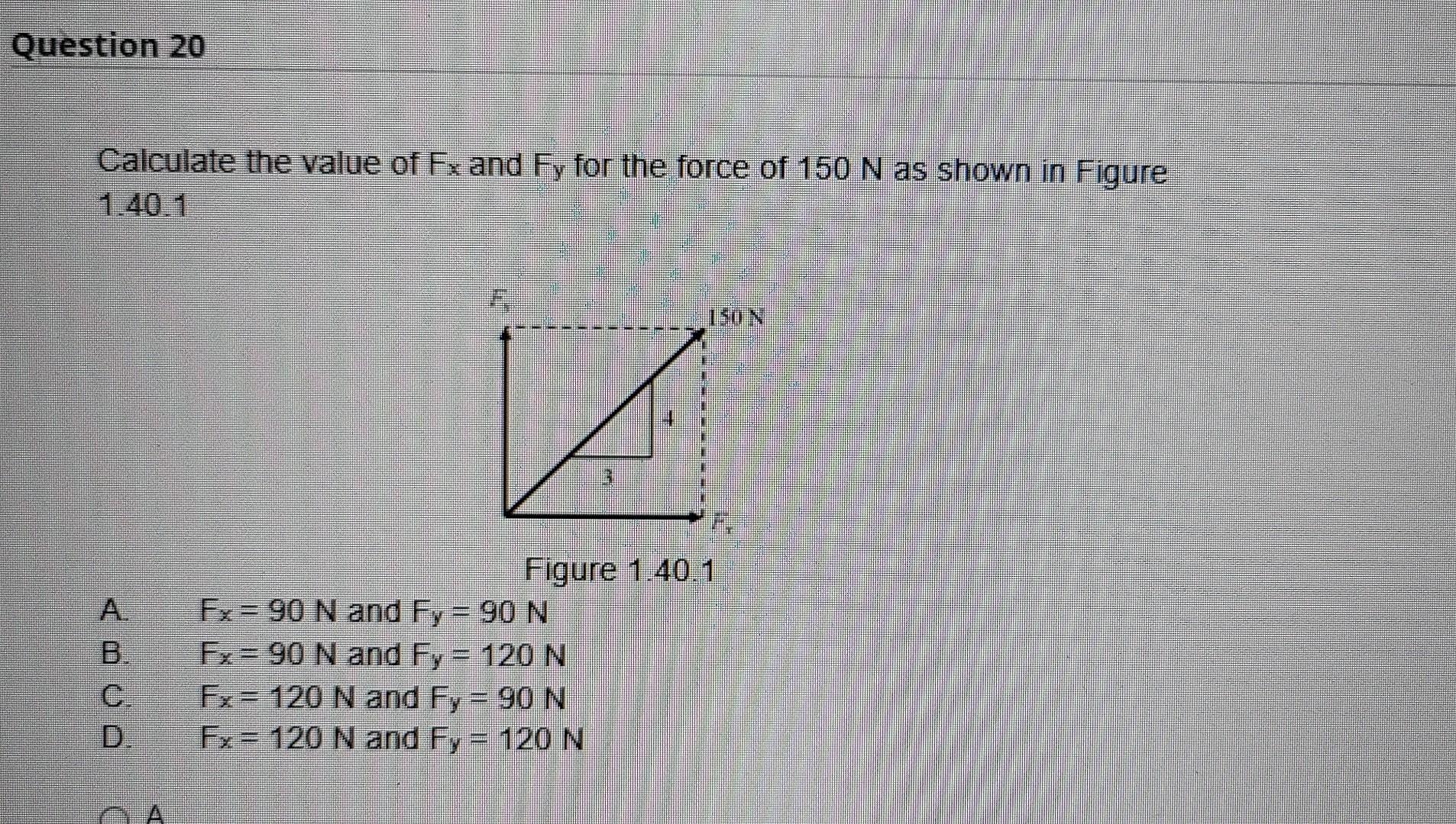 Solved Calculate the value of Fx and Fy for the force of 150 | Chegg.com