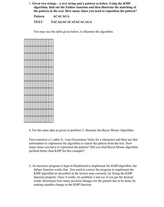 Solved 3 Given Two Strings A Text String And A Pattern As