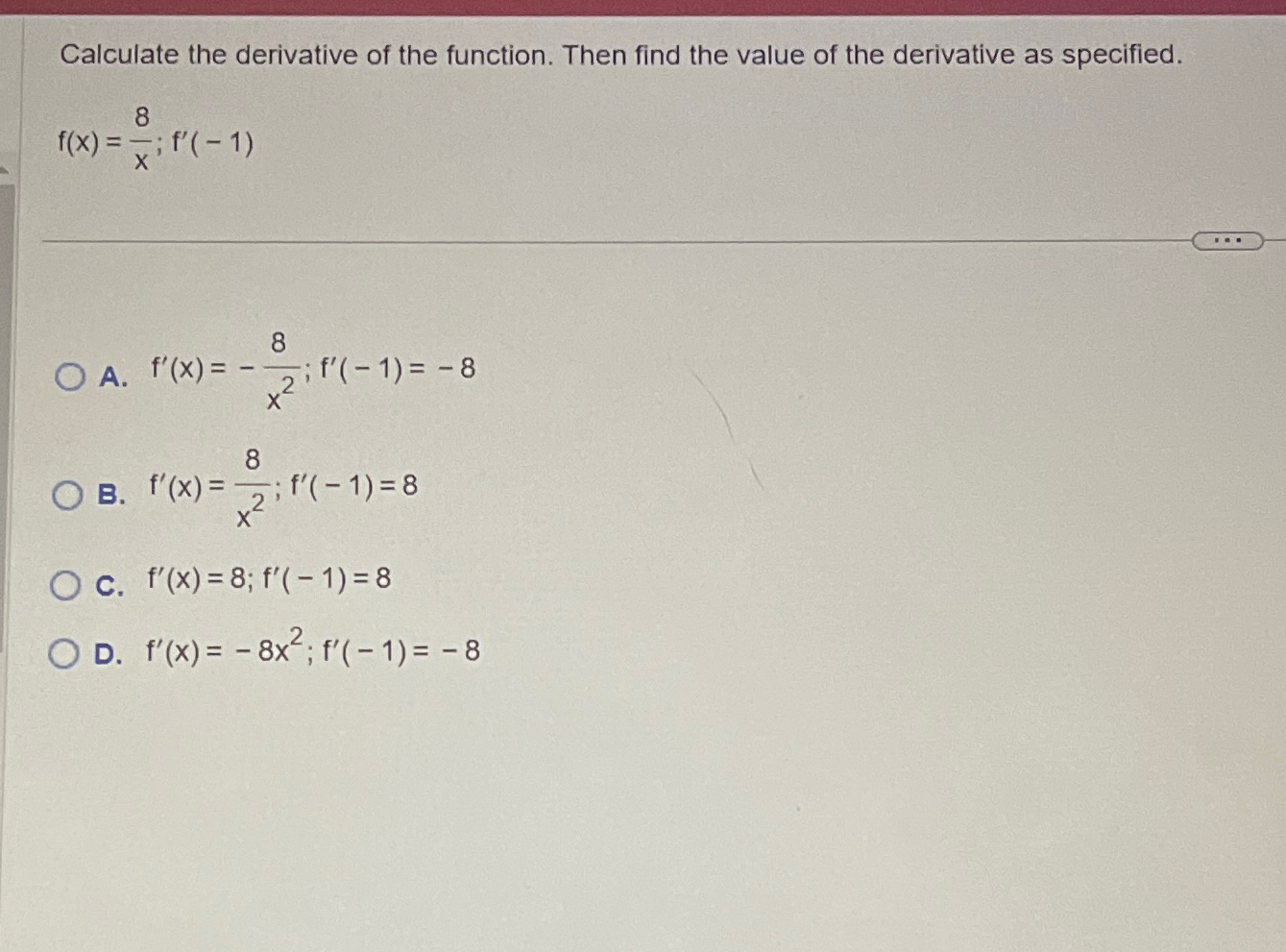 Solved Calculate the derivative of the function. Then find | Chegg.com