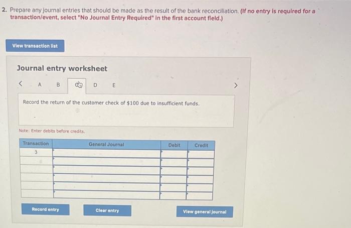 [Solved]: Required information [The following information a