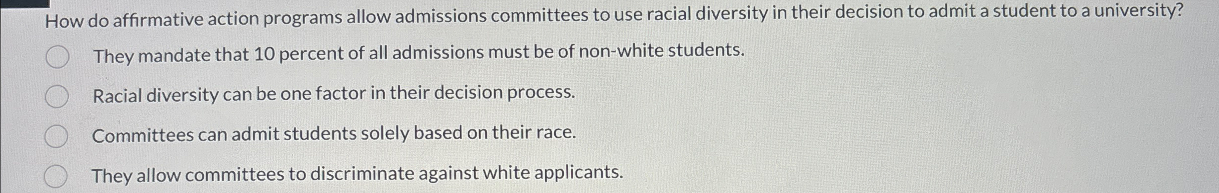 Solved How do affirmative action programs allow admissions | Chegg.com