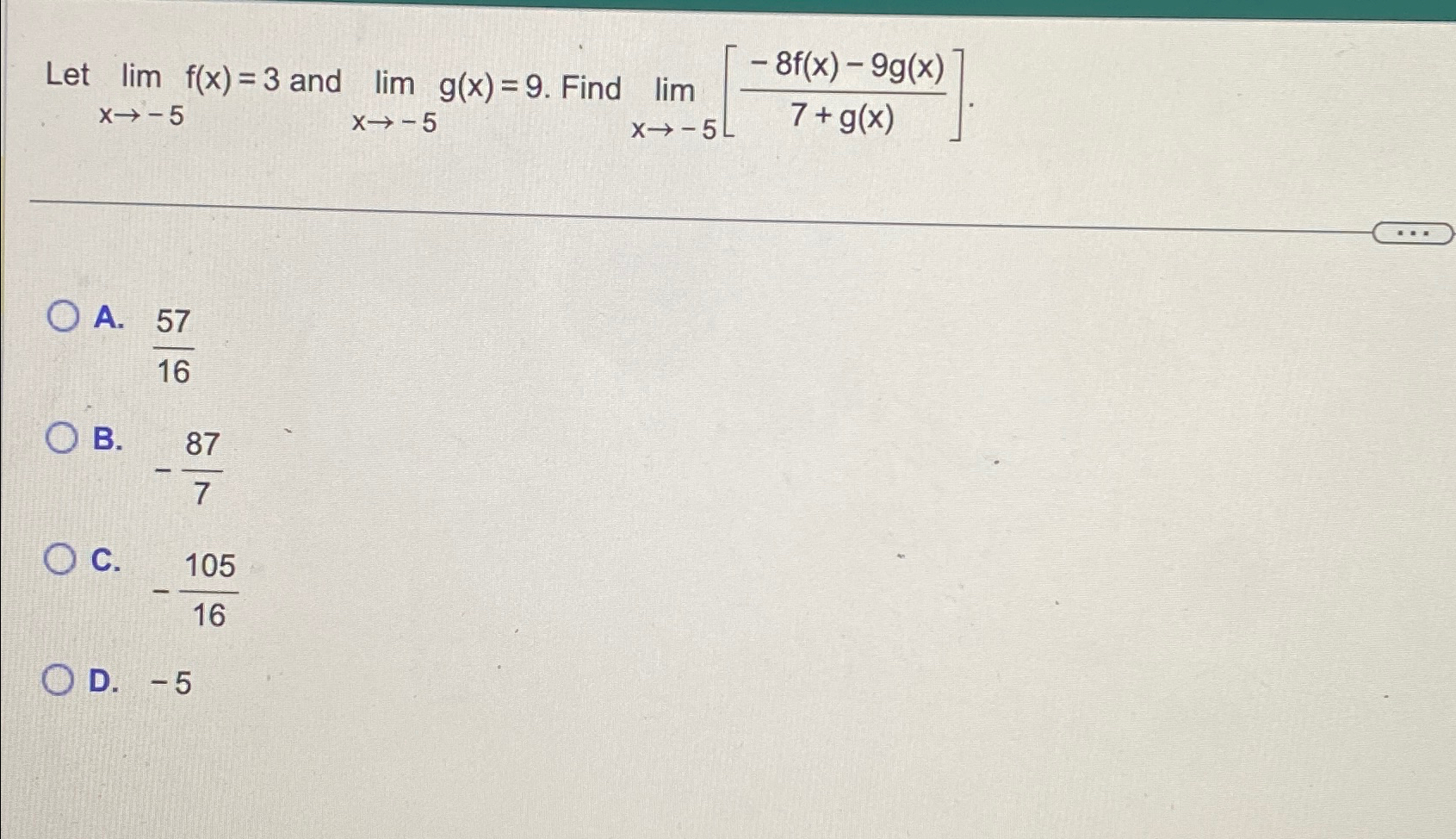 Solved Let limx→-5f(x)=3 ﻿and limx→-5g(x)=9. ﻿Find | Chegg.com