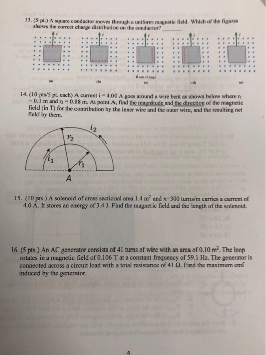 Solved 13. (5 pr.) A square conductor moves through a | Chegg.com