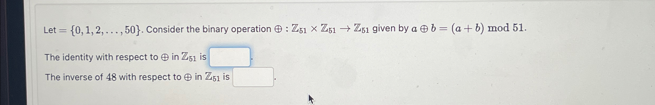 Solved Let ={0,1,2,dots,50}. ﻿Consider the binary operation | Chegg.com