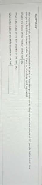 [Solved]: QUESTION 2 The Department of Labor decides to rese