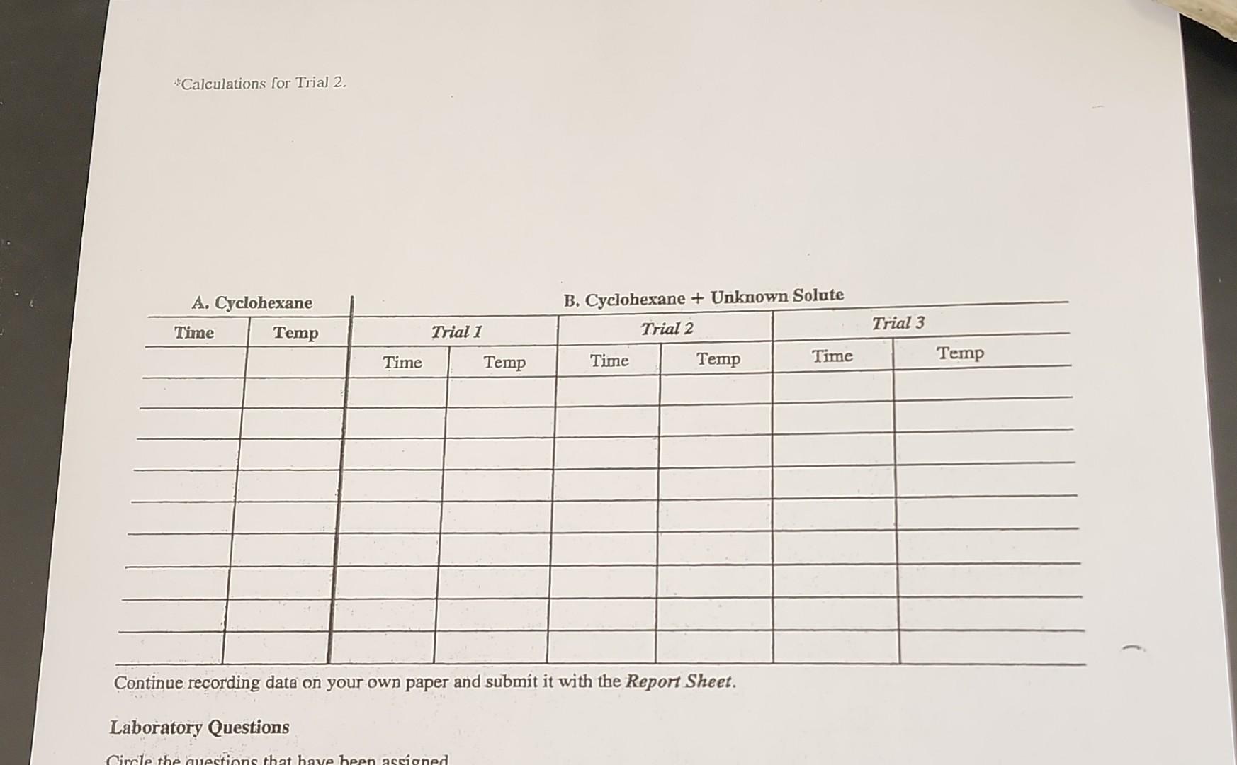 Calculations for Trial 2. Continue recording data on | Chegg.com