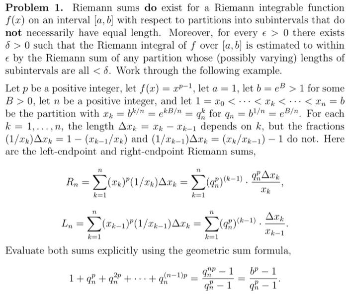 Problem 1. Riemann sums do exist for a Riemann | Chegg.com