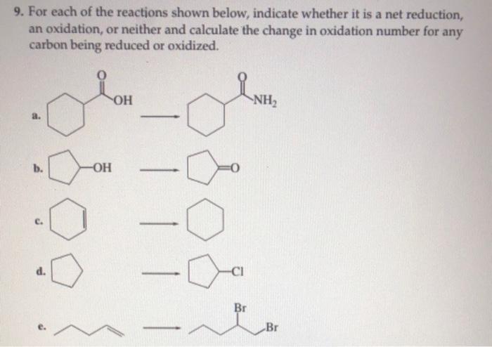 Solved 9. For each of the reactions shown below, indicate | Chegg.com