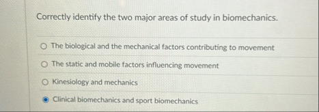 Solved Correctly identify the two major areas of study in | Chegg.com