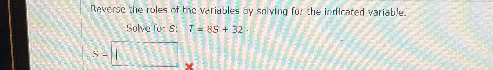 Solved Reverse the roles of the variables by solving for the | Chegg.com