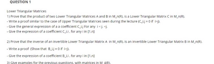Solved QUESTION 1 Lower Triangular Matrices 1) Prove that | Chegg.com