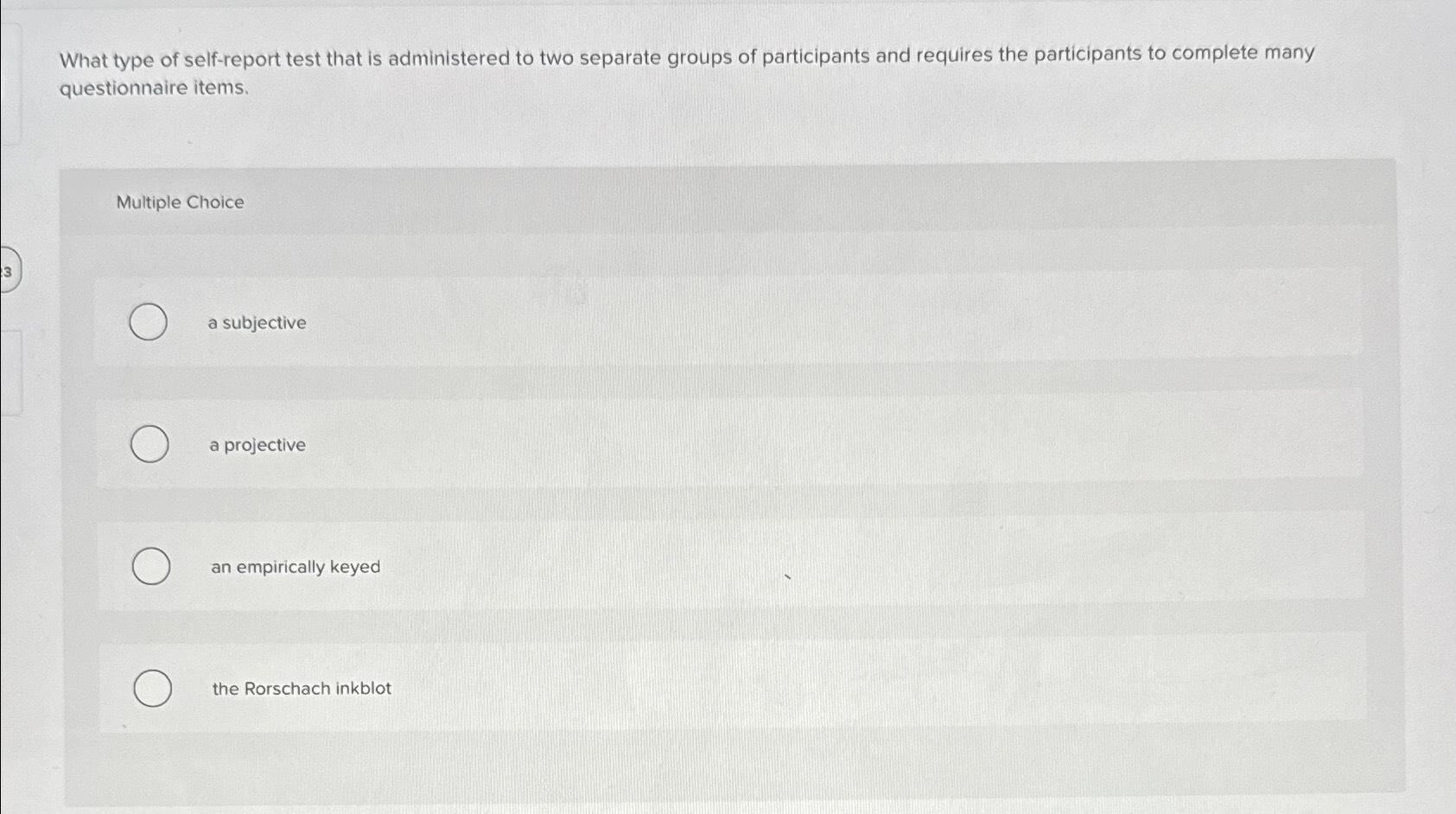 Solved What type of self-report test that is administered to | Chegg.com