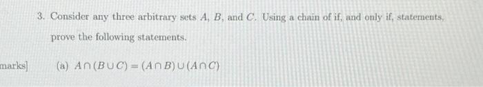 Solved marks] 3. Consider any three arbitrary sets A, B, and | Chegg.com
