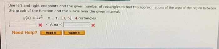 Solved Use left and right endpoints and the given number of | Chegg.com