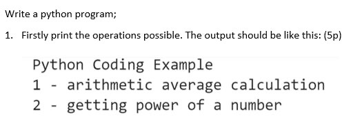Solved Write a python program; 1. Firstly print the | Chegg.com