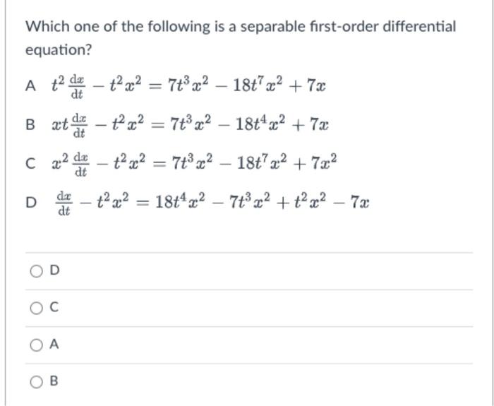 Solved Which One Of The Following Is A Separable First Order