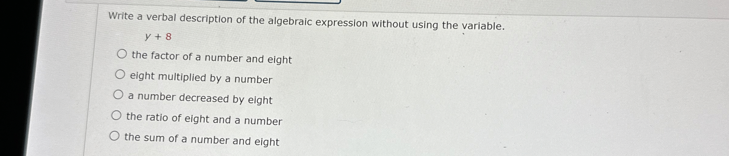 Solved Write a verbal description of the algebraic | Chegg.com