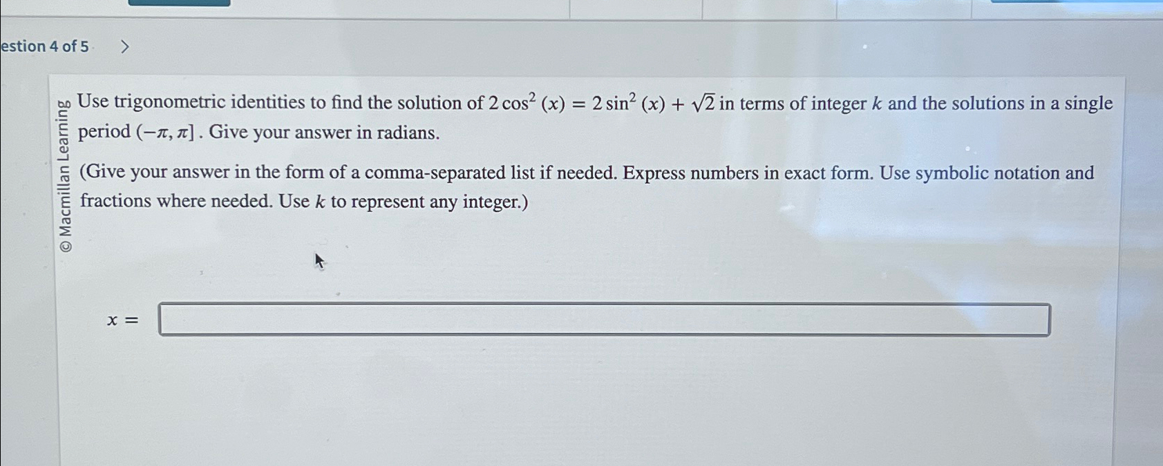 Solved estion 4 ﻿of 560 ﻿Use trigonometric identities to | Chegg.com