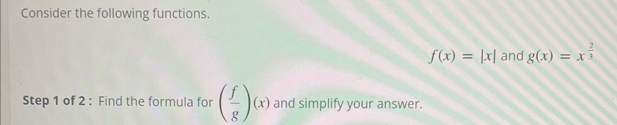 Solved Consider the following functions.f(x)=|x| ﻿and | Chegg.com