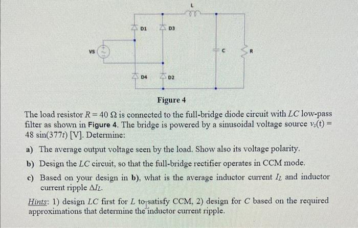 Solved Figure 4 The load resistor \\( R=40 \\Omega \\) is | Chegg.com