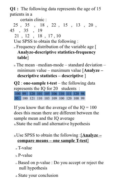 Solved Q1 : The following data represents the age of 15 | Chegg.com