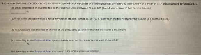 Solved Scores on a 100-point final exam administered to all | Chegg.com